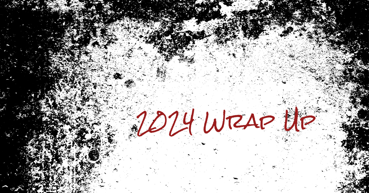 2024 Wrap Up - Spudtacular Stories